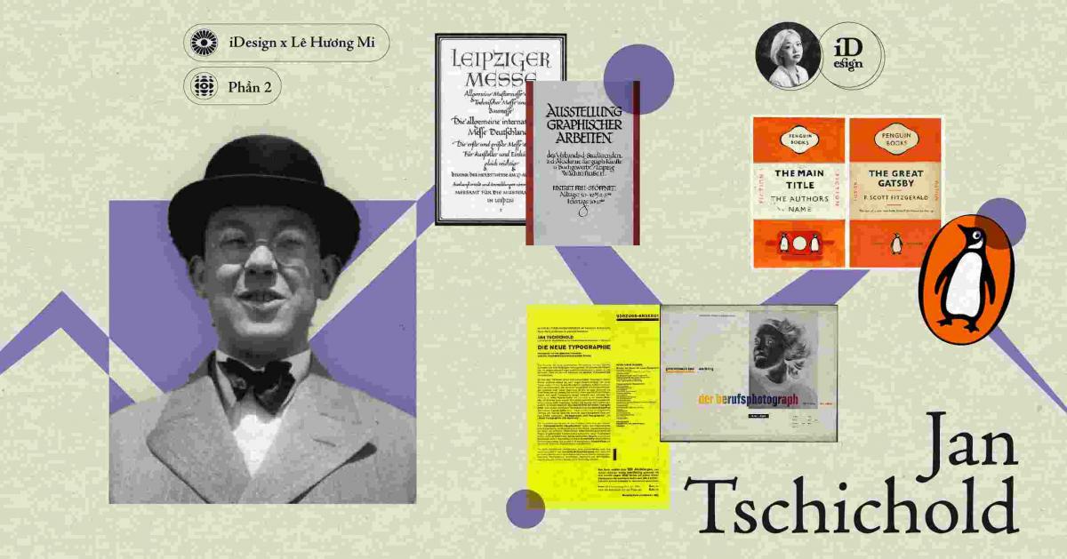 iDesign | Jan Tschichold (Phần 2)