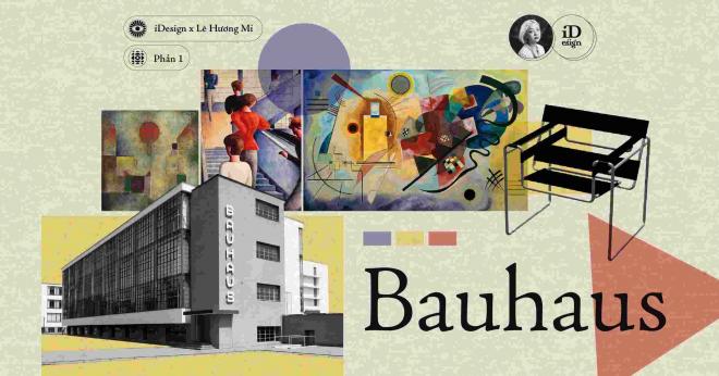 iDesign | Bauhaus (Phần 1)